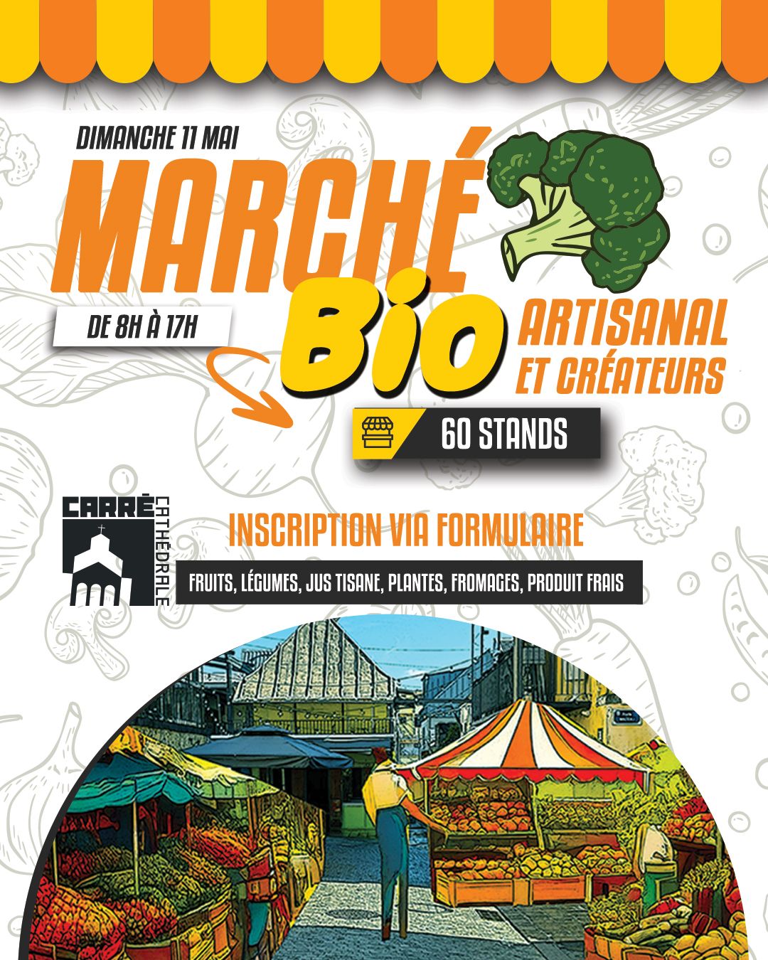 Marché bio et artisanal au Carré Cathédrale