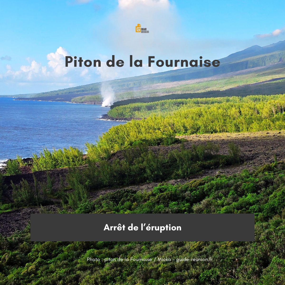 Volcan : arrêt du trémor volcanique au Piton de la Fournaise.